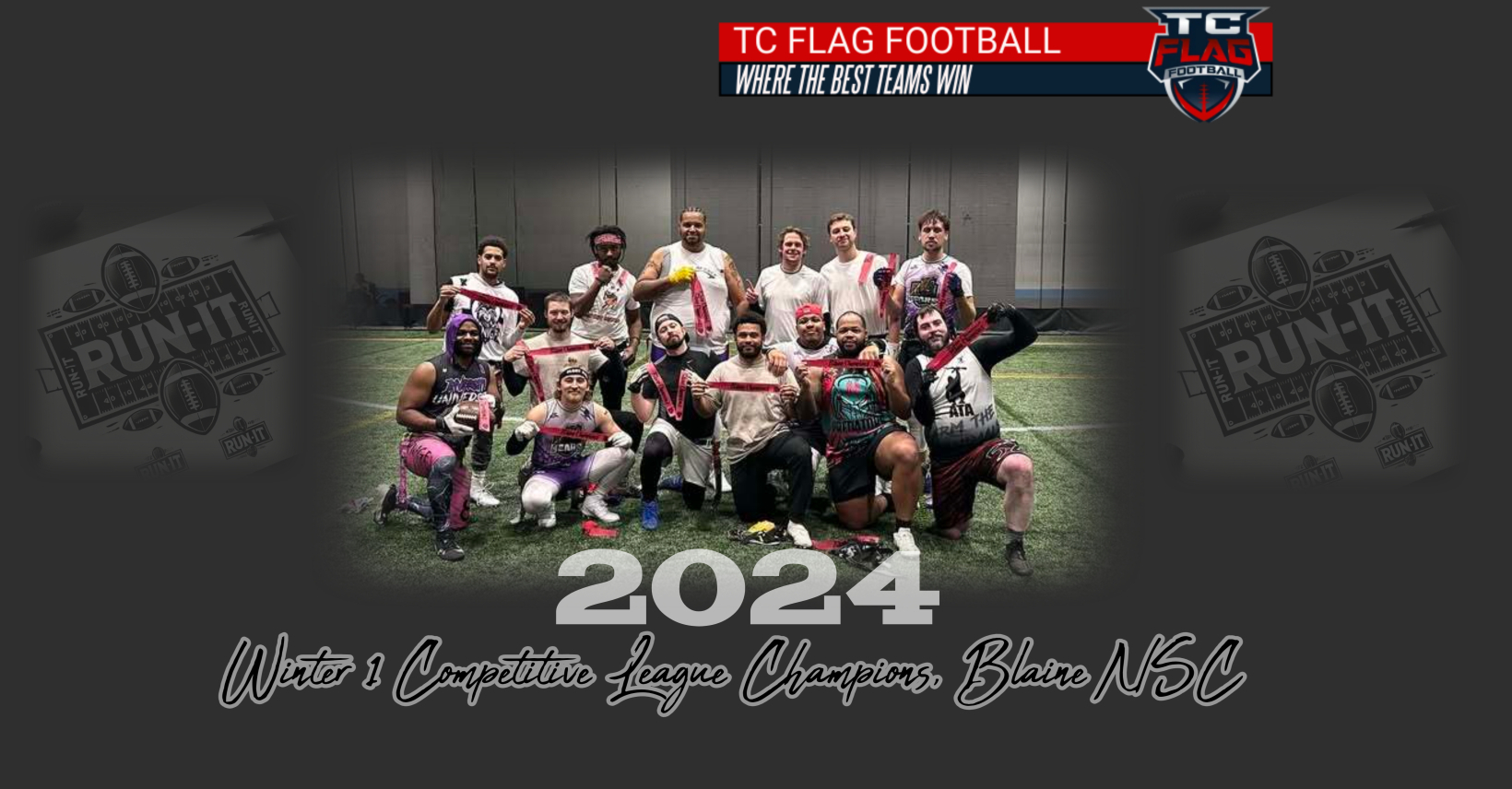 2024 Winter 1 Comp Champs – Run It – TC Flag Football
